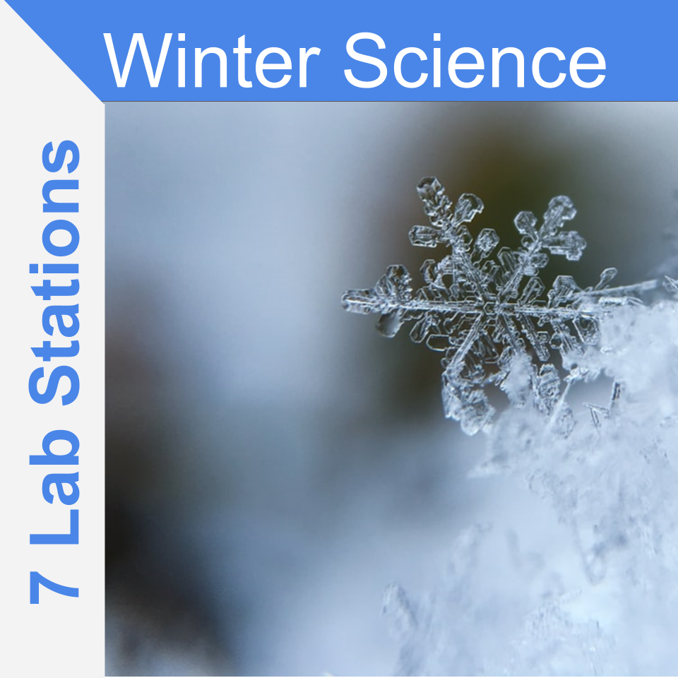 Winter Lab Stations for Middle School Science - Just Add H2O